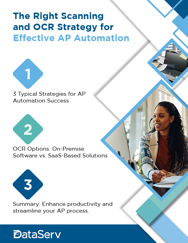 The Right Scanning & OCR Strategy for Effective AP Automation | DataServ